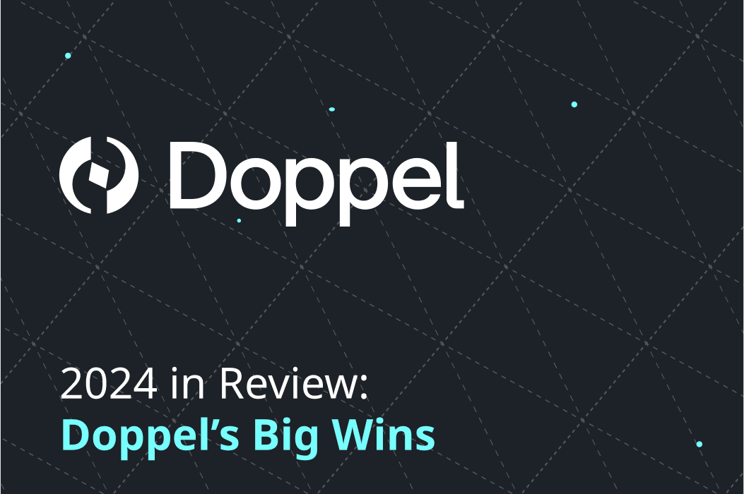 2024 in Review: Doppel’s Big Wins in Digital Risk Protection | Doppel